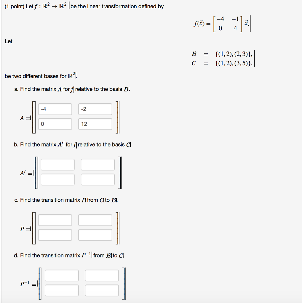 Letf:R^2 rightarrow R^2 be the linear transformation | Chegg.com