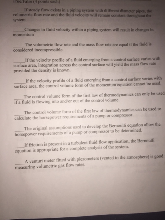 Solved ____If steady flow exists in a piping system with | Chegg.com