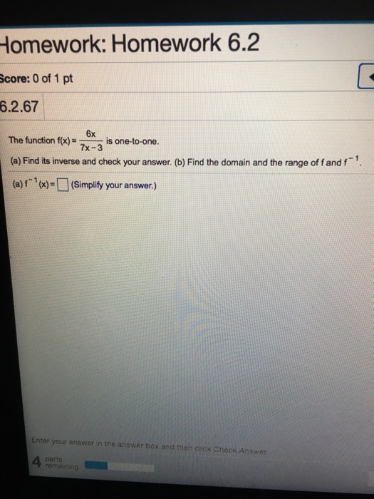 Solved The Function F X 6x 7x 3 Is One To One Find