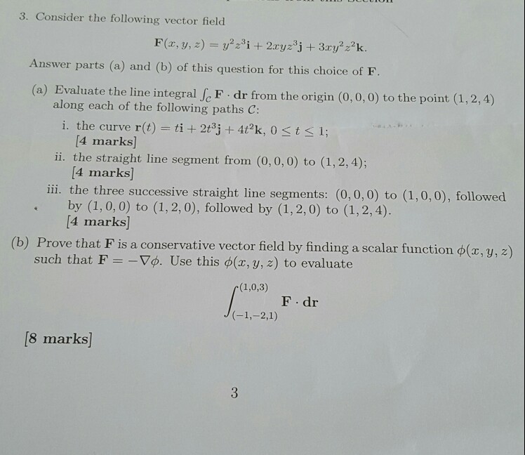 Solved Consider the following vector field F(x, y, z) = y^2 | Chegg.com