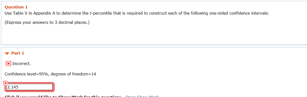 Solved Question 1 Use Table V In Appendix A To Determine The