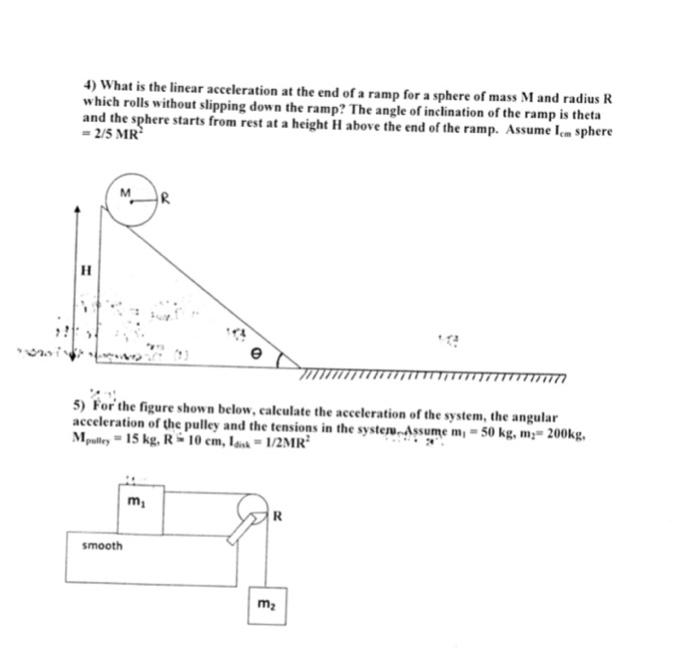 Solved What is the linear acceleration at the end of a ramp | Chegg.com