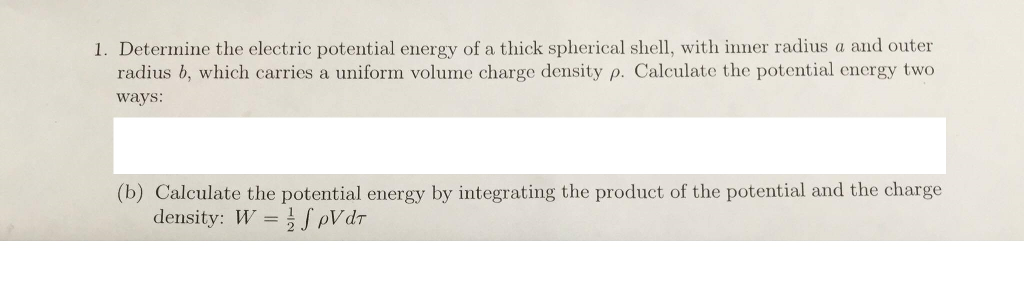 Solved Determine the electric potential energy of a thick | Chegg.com