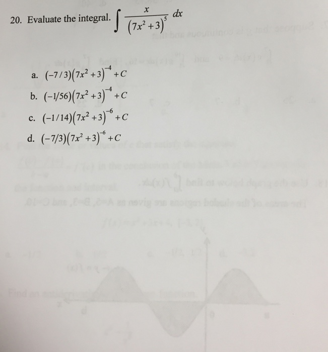 Solved Evaluate the integral. Integrate x / (7x^2 + 3)^5 dx | Chegg.com