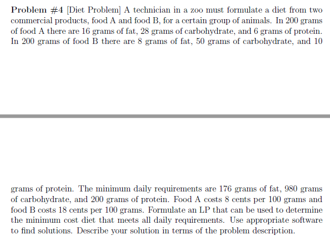 Solved Problem #4 [Diet Problem A technician in a zoo must | Chegg.com