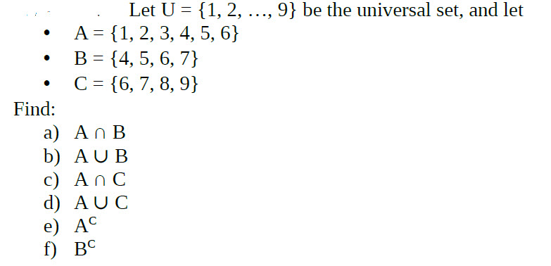 Solved Let U = {1, 2, ..., 9} be the universal set, and let | Chegg.com Solved Let U = {1, 2, ..., 9} be the universal set, and let | Chegg.com