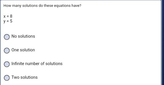 Solved How many solutions do these equations have? y 5 O No | Chegg.com