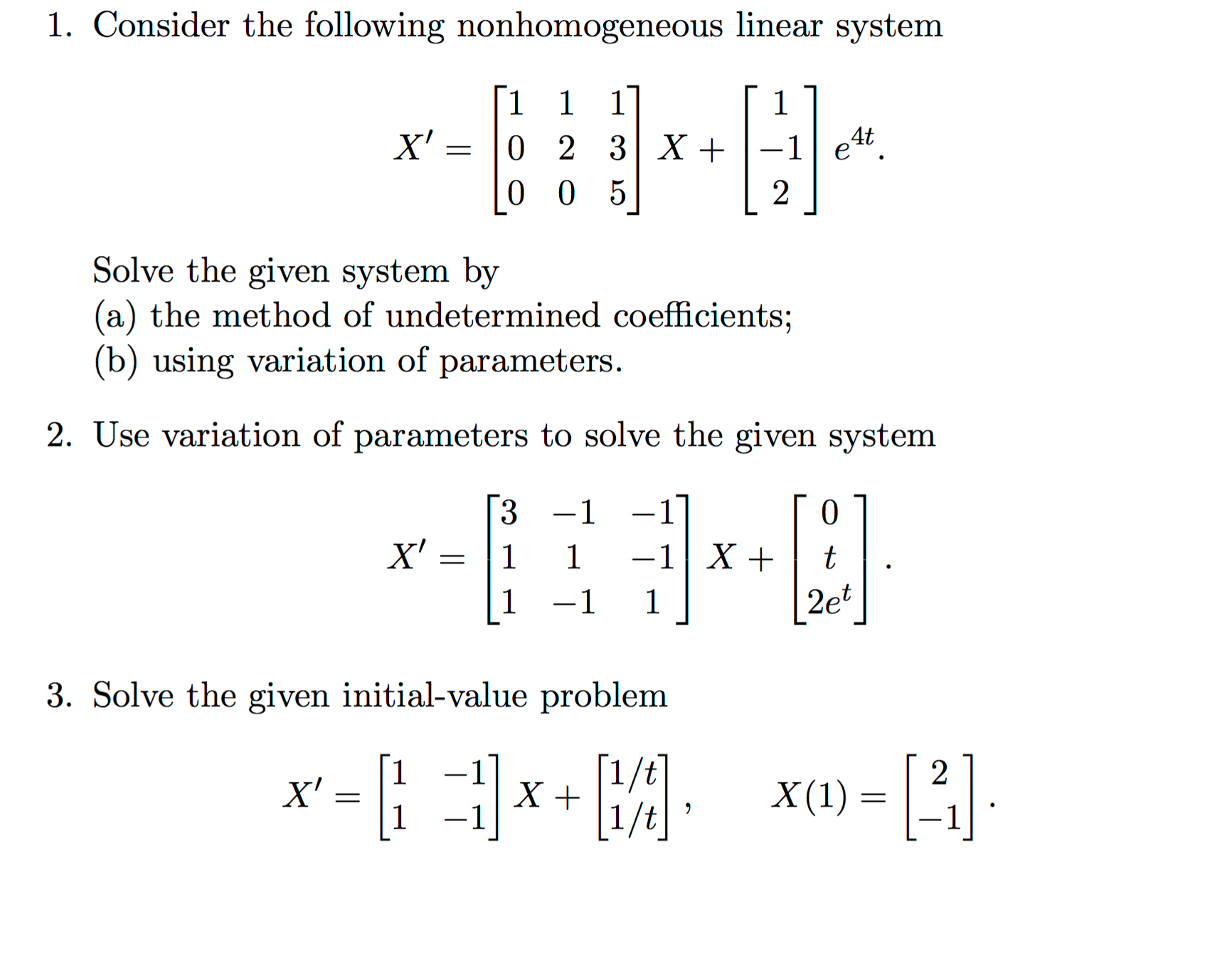 Solved Consider the following nonhomogeneous linear system | Chegg.com