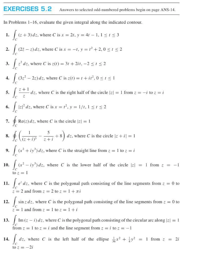 Solved In Problems 1-16, evaluate the given integral along | Chegg.com