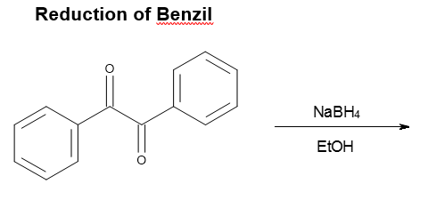 Solved Reduction of Benzil This question involves the | Chegg.com