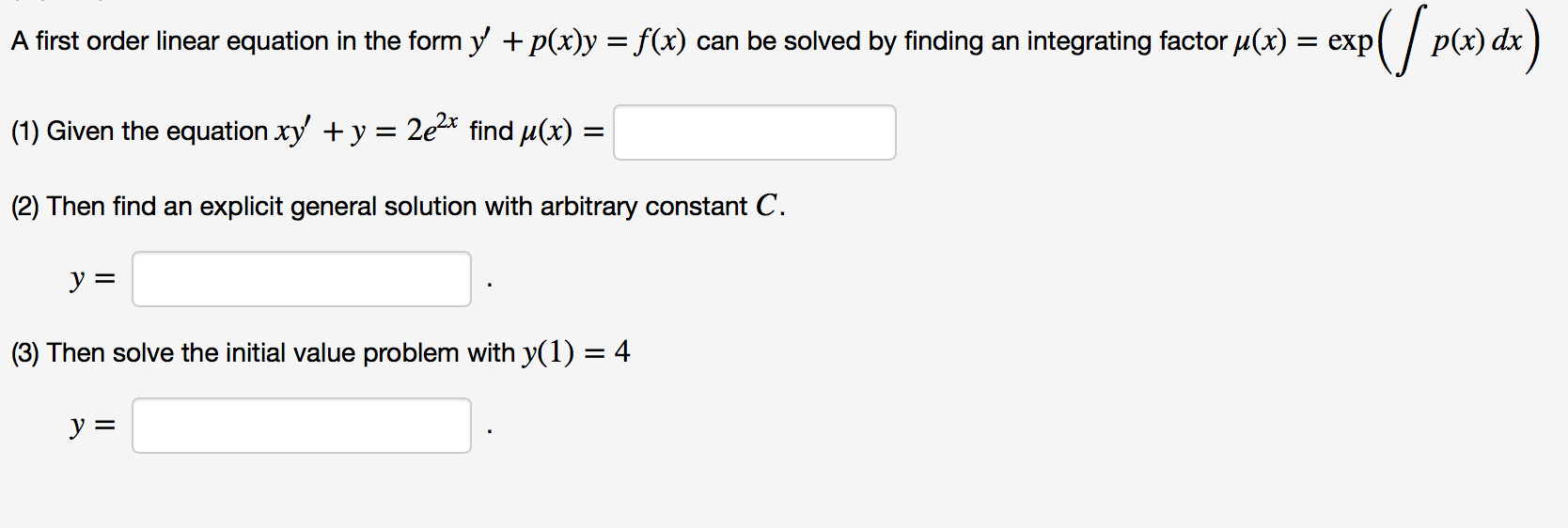 Solved A first order linear equation in the form y' + p(x)y | Chegg.com