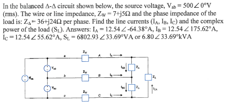 Solved In the balanced Delta - Delta circuit shown below, | Chegg.com
