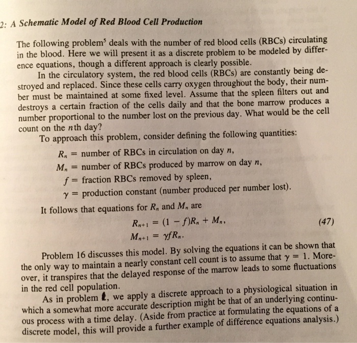 Solved 2: A Schematic Model of Red Blood Cell Production The | Chegg.com