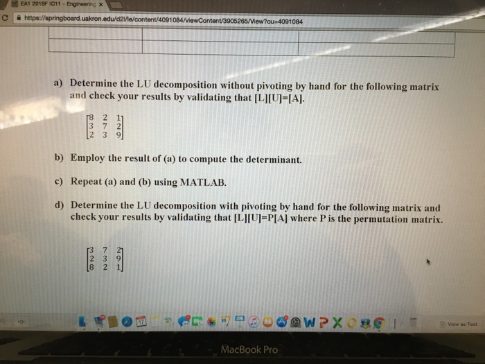 Solved Determine The Lu Decomposition Without Pivoting By 