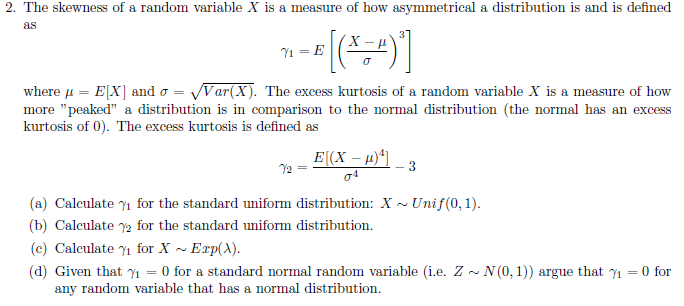Solved The skewness of a random variable X is a measure of | Chegg.com