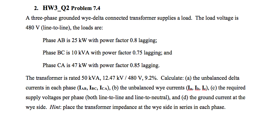 Solved A three-phase grounded wye-delta connected | Chegg.com