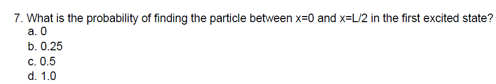 Solved What is the probability of finding the particle | Chegg.com