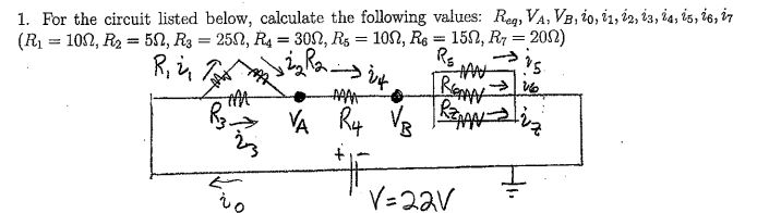 Solved 1. For the circuit listed below, calculate the | Chegg.com