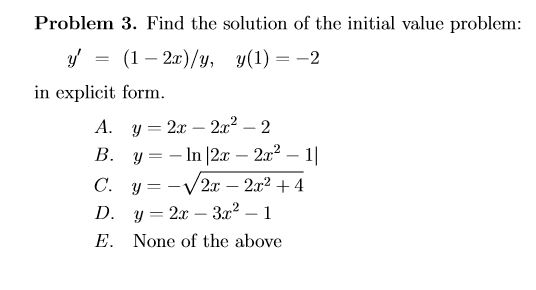 Solved Find The Solution Of The Initial Value Problem Y