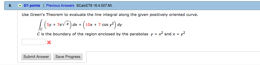 Solved Use Green's Theorem to evaluate the line integral | Chegg.com