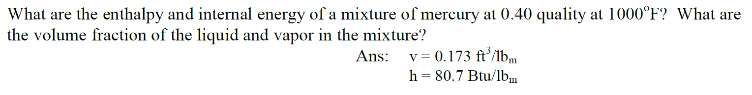 Solved What are the enthalpy and internal energy of a | Chegg.com