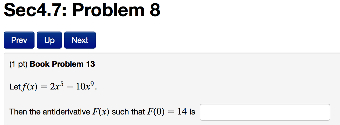 Solved Sec4.7: Problem 8 (1 pt) Book Problem 13 Let f(x) = | Chegg.com