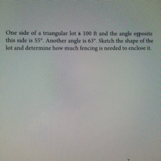 Solved One side of a triangular lot s 100 ft and the angle | Chegg.com