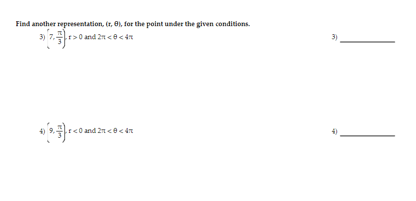 Solved Find another representation, (r, theta), for the | Chegg.com