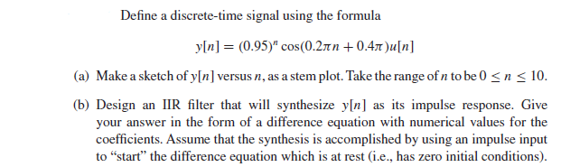 Solved Define a discrete-time signal using the formula y | Chegg.com