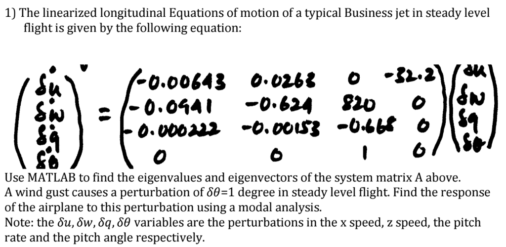 Solved The linearized longitudinal Equations of motion of a | Chegg.com