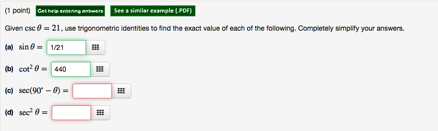 Solved (1 point) Given csc θ = 21, use trigonometric | Chegg.com