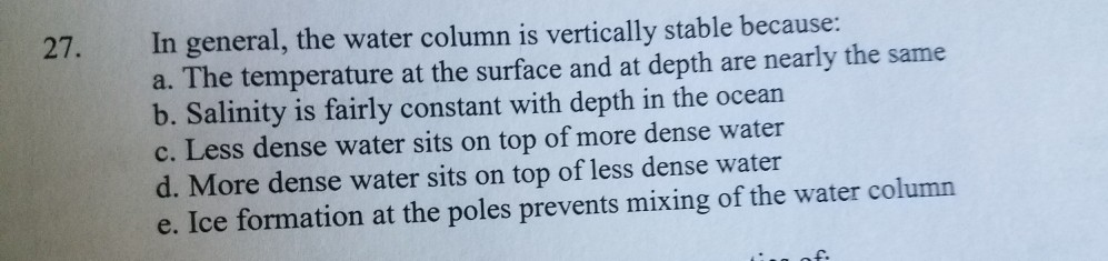 Solved In general, the water column is vertically stable | Chegg.com