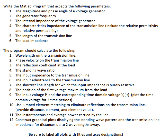 Write the Matlab Program that accepts the following | Chegg.com