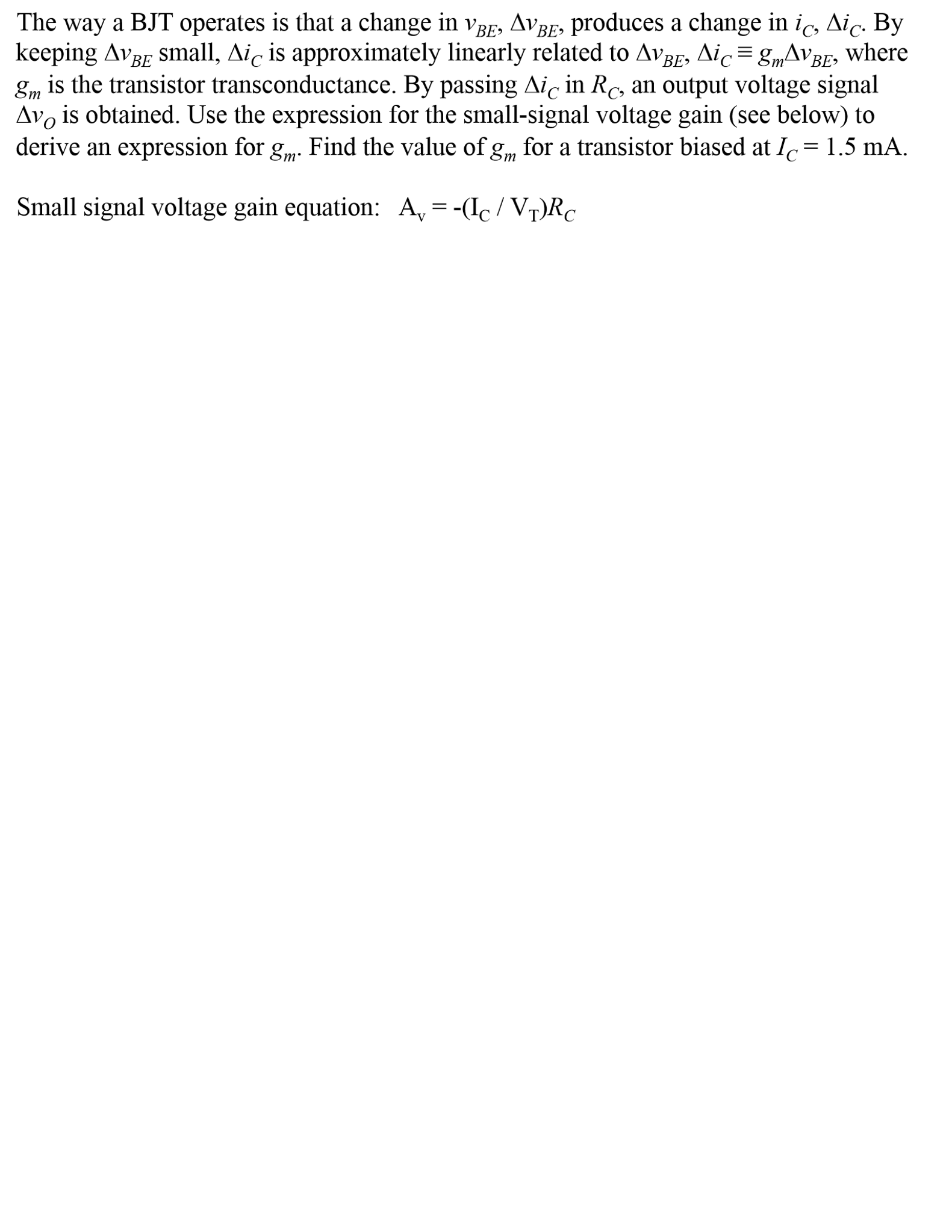 Solved The way a BJT operates is that a change in v_BE, | Chegg.com