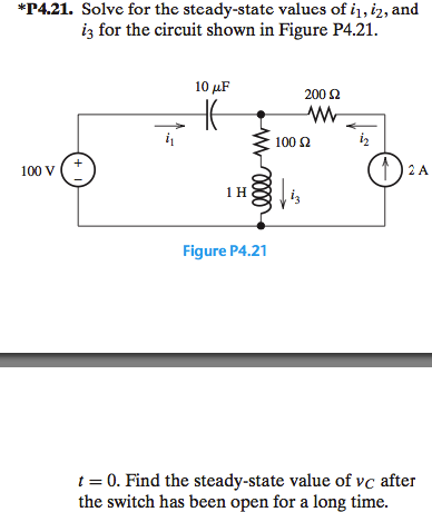 Solved *P4.21. Solve for the steady-state values of i1, i2, | Chegg.com