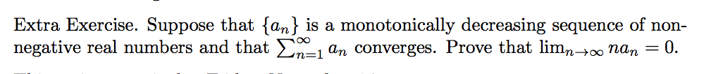 Solved Extra Exercise. Suppose that {an} is a monotonically | Chegg.com