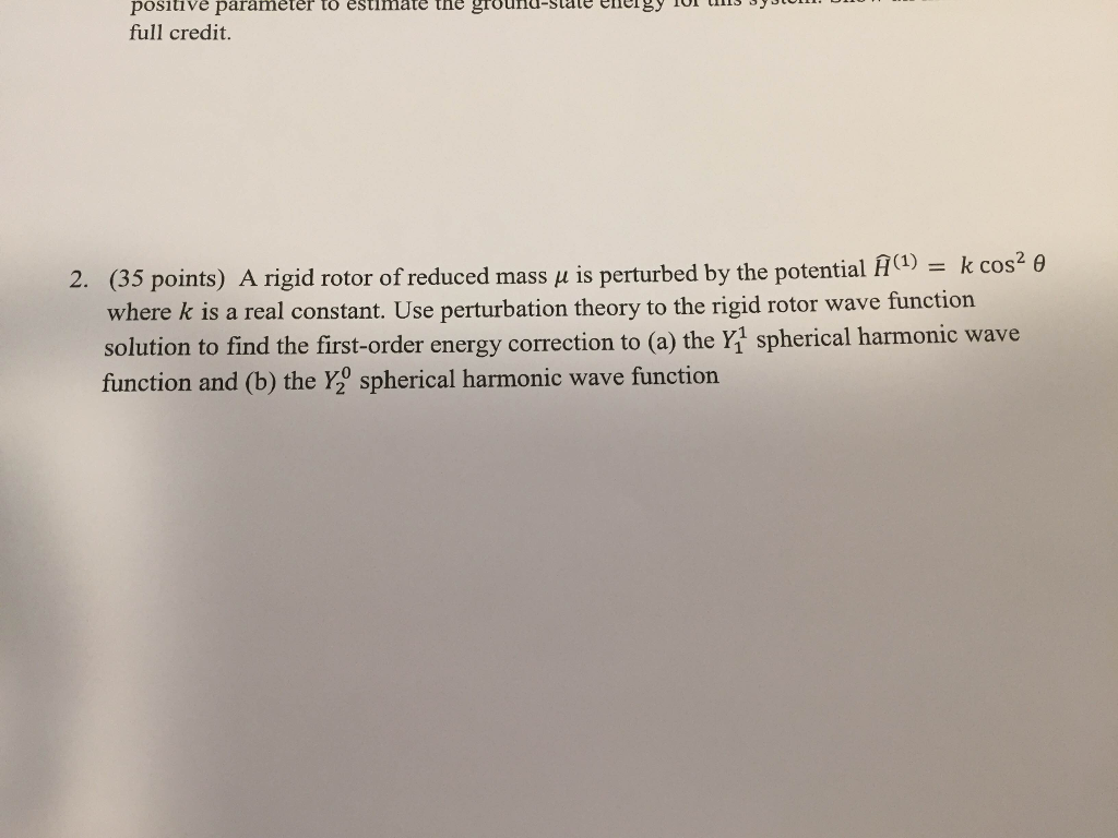 A rigid rotor of reduced mass mu is perturbed by the | Chegg.com
