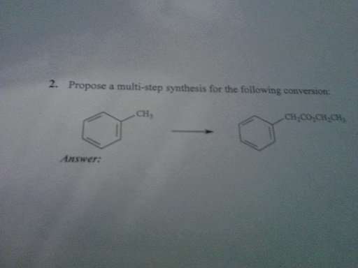 Solved Propose a multi-step synthesis foe ihc following | Chegg.com