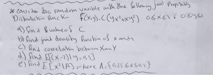 Solved Consider two random variable with the following joint | Chegg.com