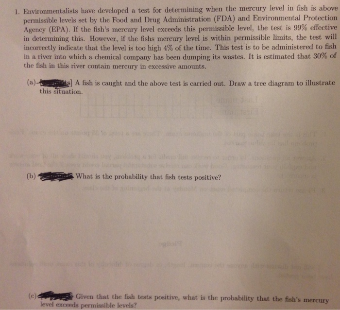 Solved 1. Environmentalists have developed a test for | Chegg.com