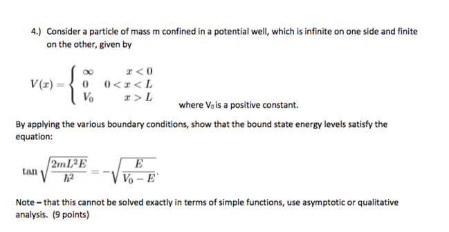 Solved Consider a particle of mass m confined in a potential | Chegg.com