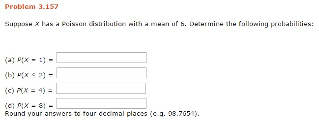 Solved Suppose X has a Poisson distribution with a mean of | Chegg.com