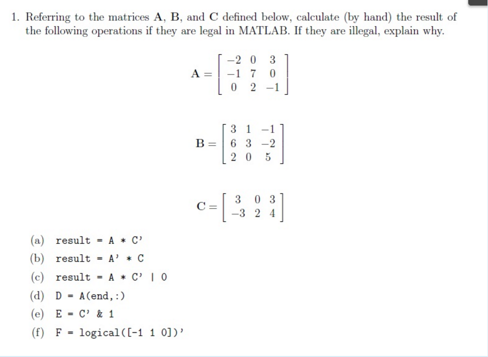 Solved Referring to the matrices A, B, and C defined below, | Chegg.com