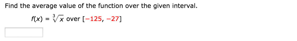 Solved Find the average value of the function over the given | Chegg.com