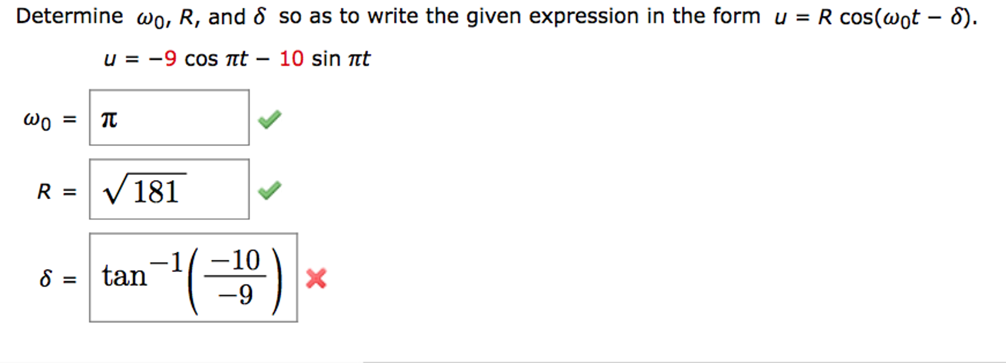 Solved Determine omega_0, R, and delta so as to write the | Chegg.com