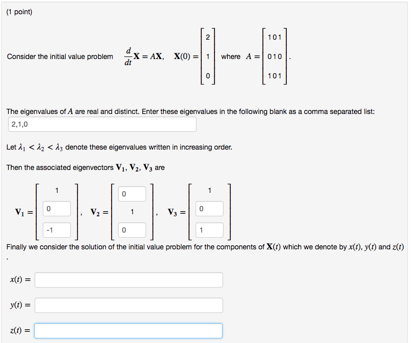 Solved Consider the initial value problem d/dt X = AX, X(0) | Chegg.com