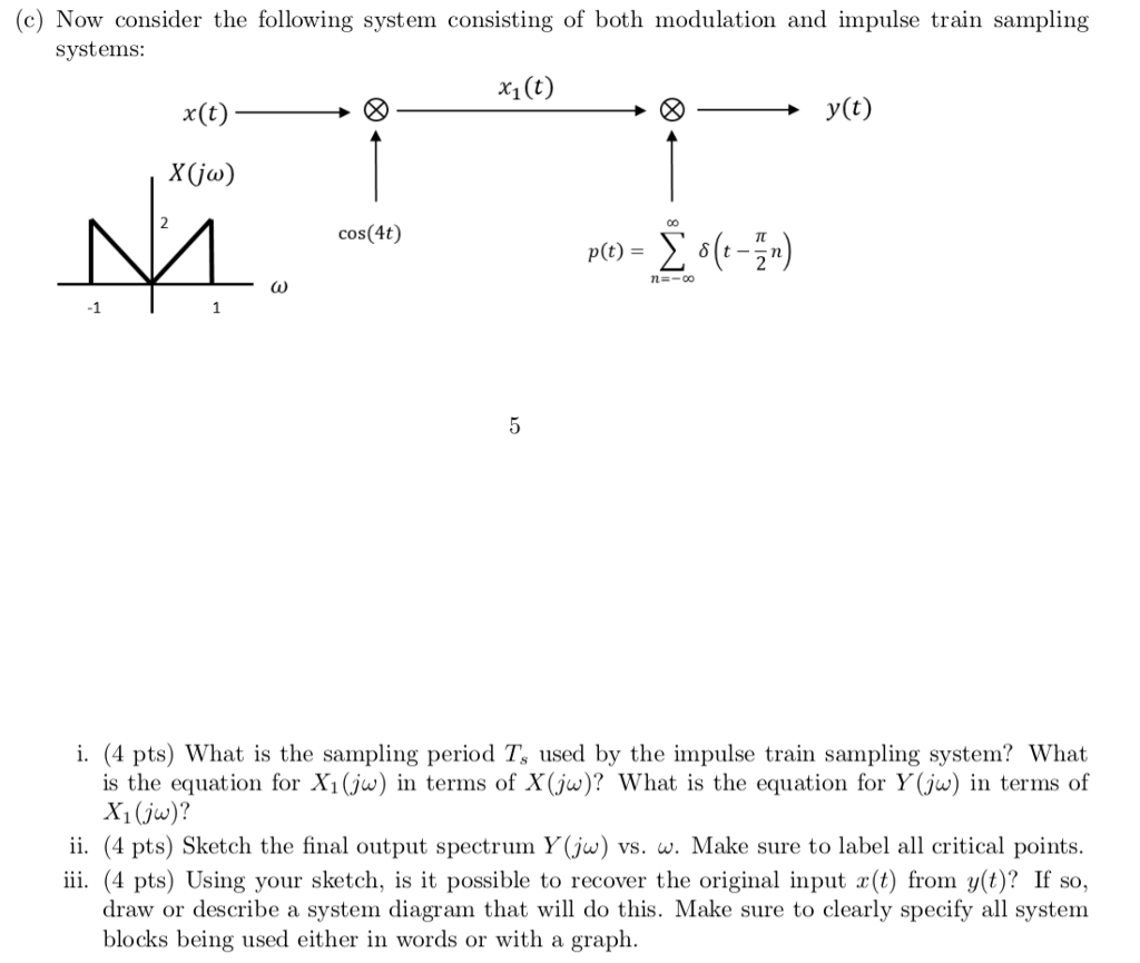 Solved (c) Now consider the following system consisting of | Chegg.com