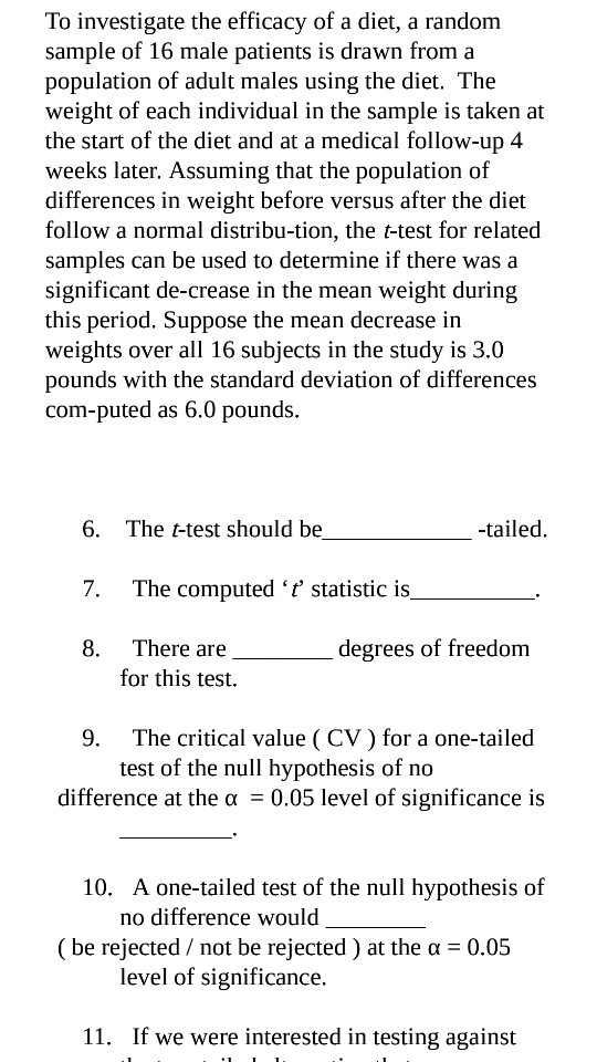 Solved To investigate the efficacy of a diet, a random | Chegg.com