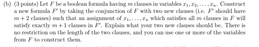 (b) (3 points) Let F be a boolean formula having m | Chegg.com