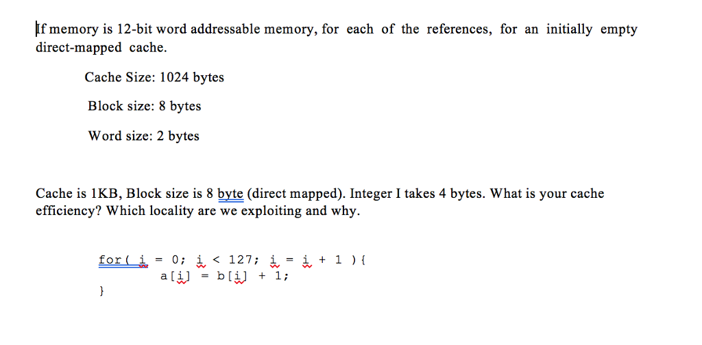 Solved If Memory Is 12 Bit Word Addressable Memory For Each